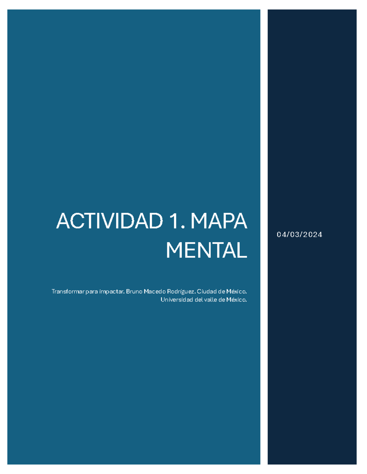 A1 transformar para impactar - ACTIVIDAD 1. MAPA MENTAL Transformar ...