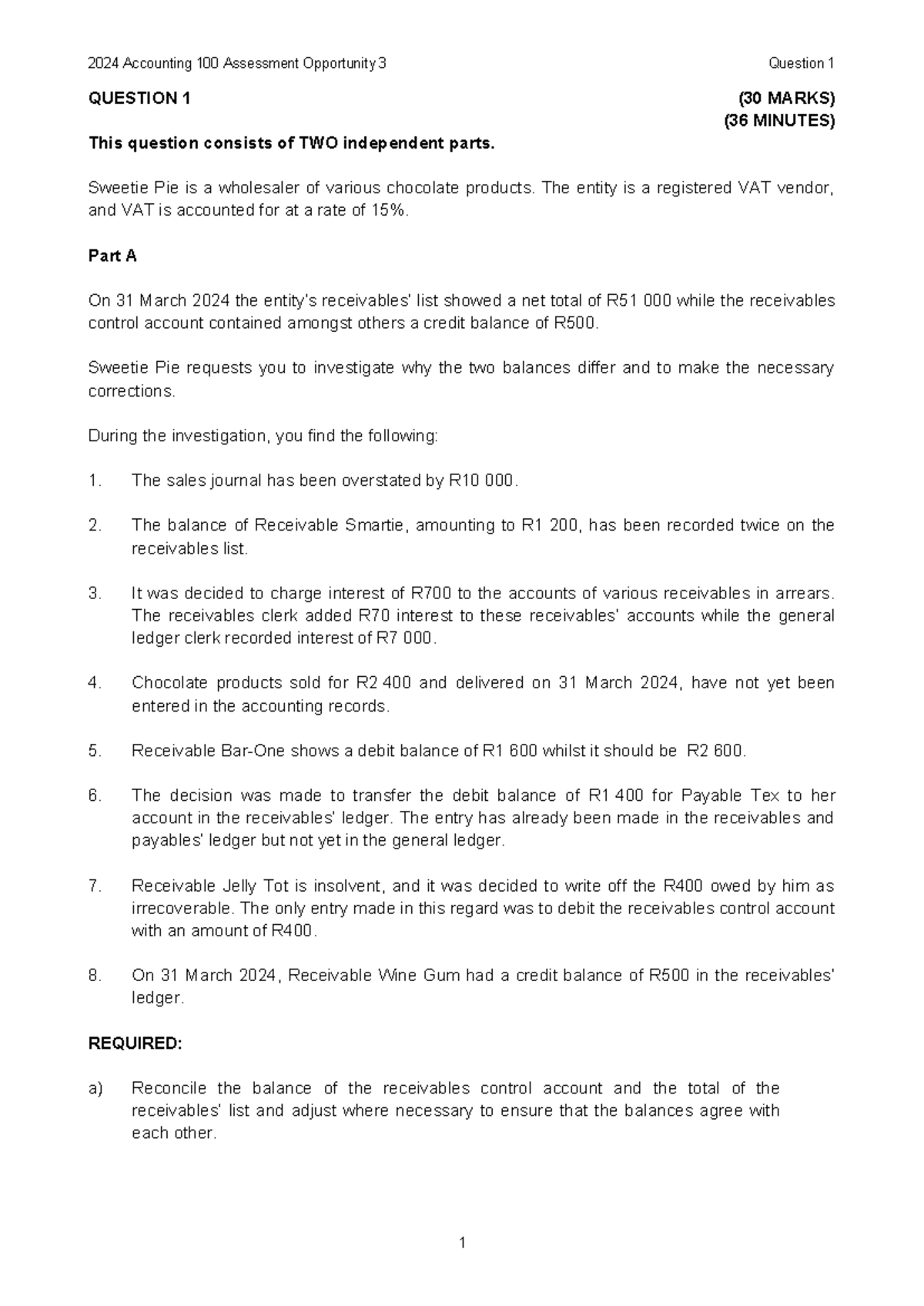 ACC100 AO3 Q1 2024 Final - QUESTION 1 (30 MARKS) (36 MINUTES) This ...