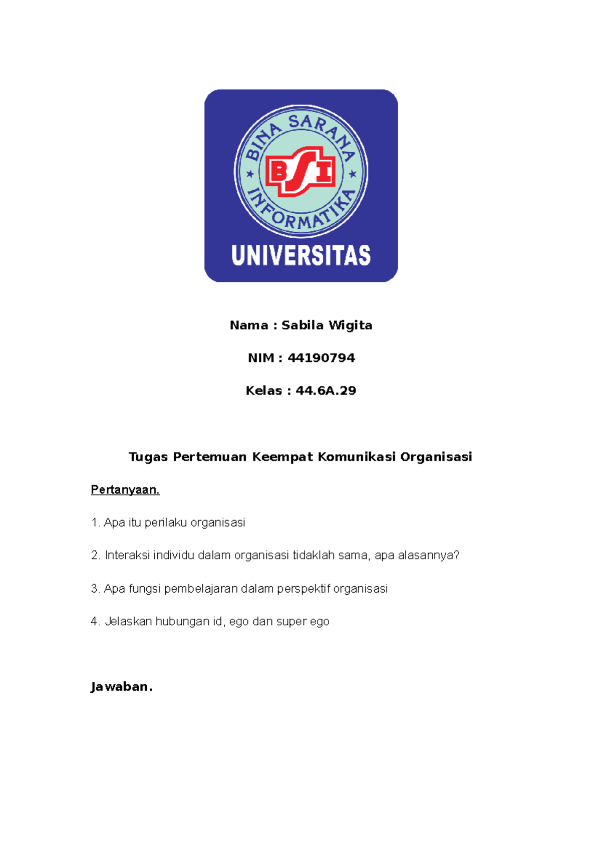 Tugas KO 4 - komunikasi organisasi - Nama : Sabila Wigita NIM ...