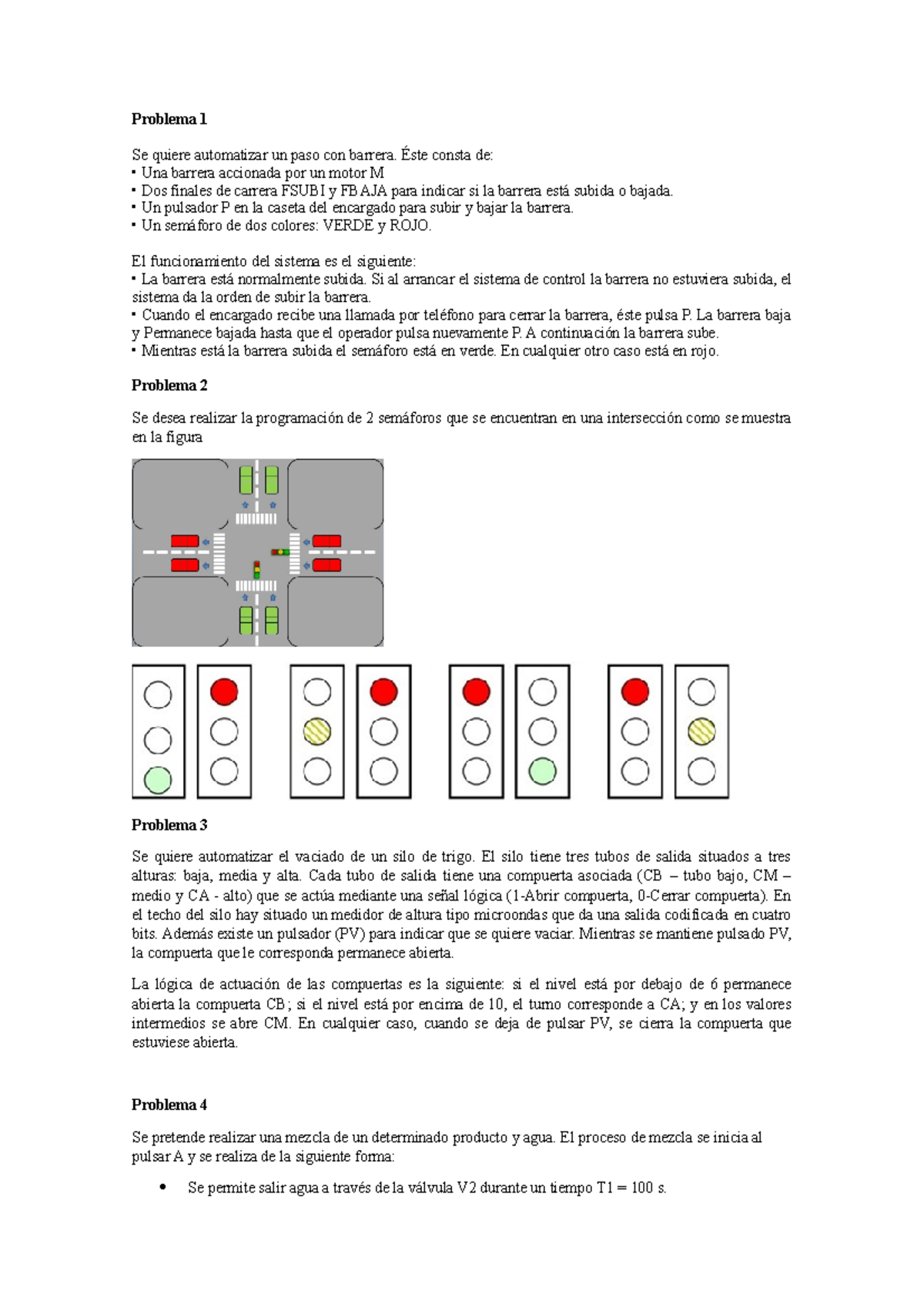 Ejercicios plc1 - Problema 1 Se quiere automatizar un paso con barrera ...