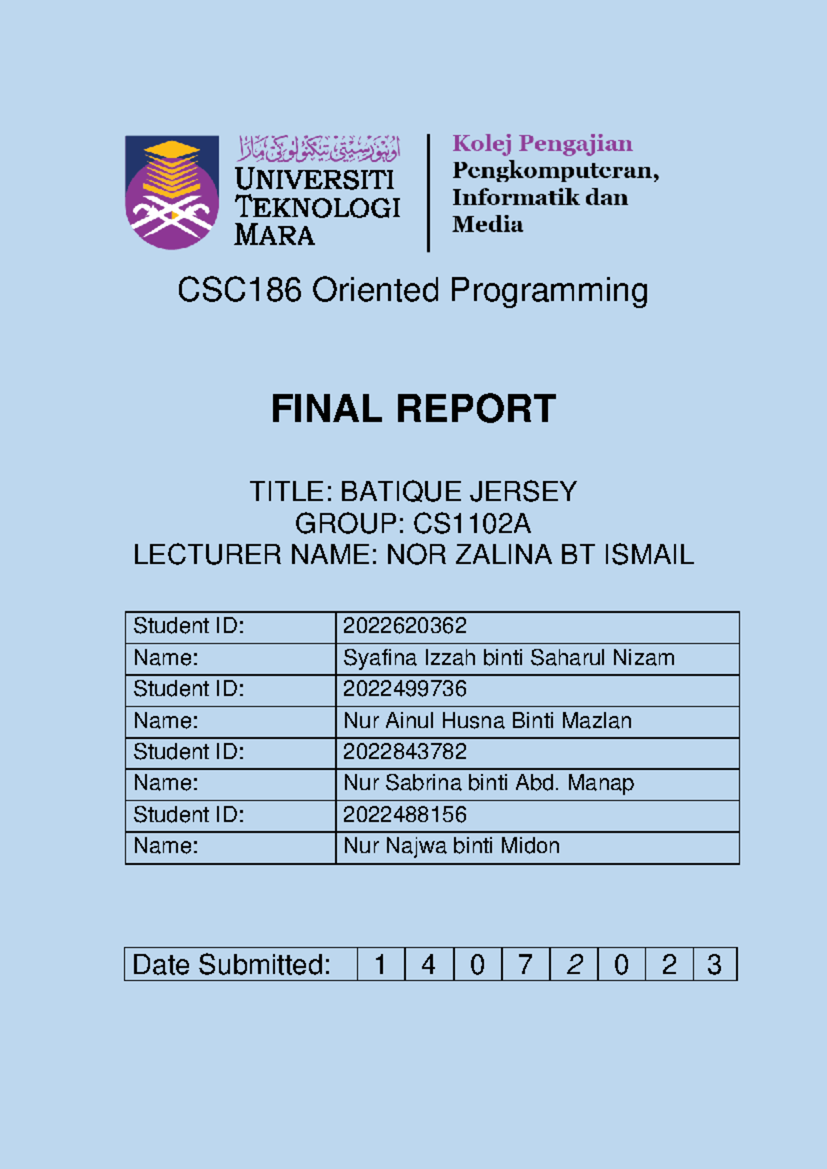 Final Report Csc186 Csc186 Oriented Programming Final Report Title Batique Jersey Group