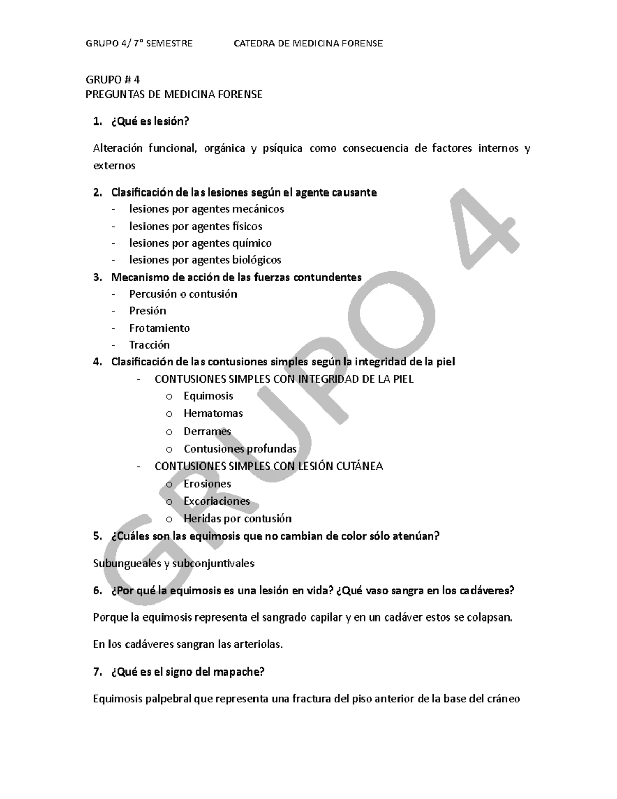 Examen 2018, preguntas y respuestas - BANCO DE PREGUNTAS DE MEDICINA FORENSE GRUPO 4 SEMESTRE ...