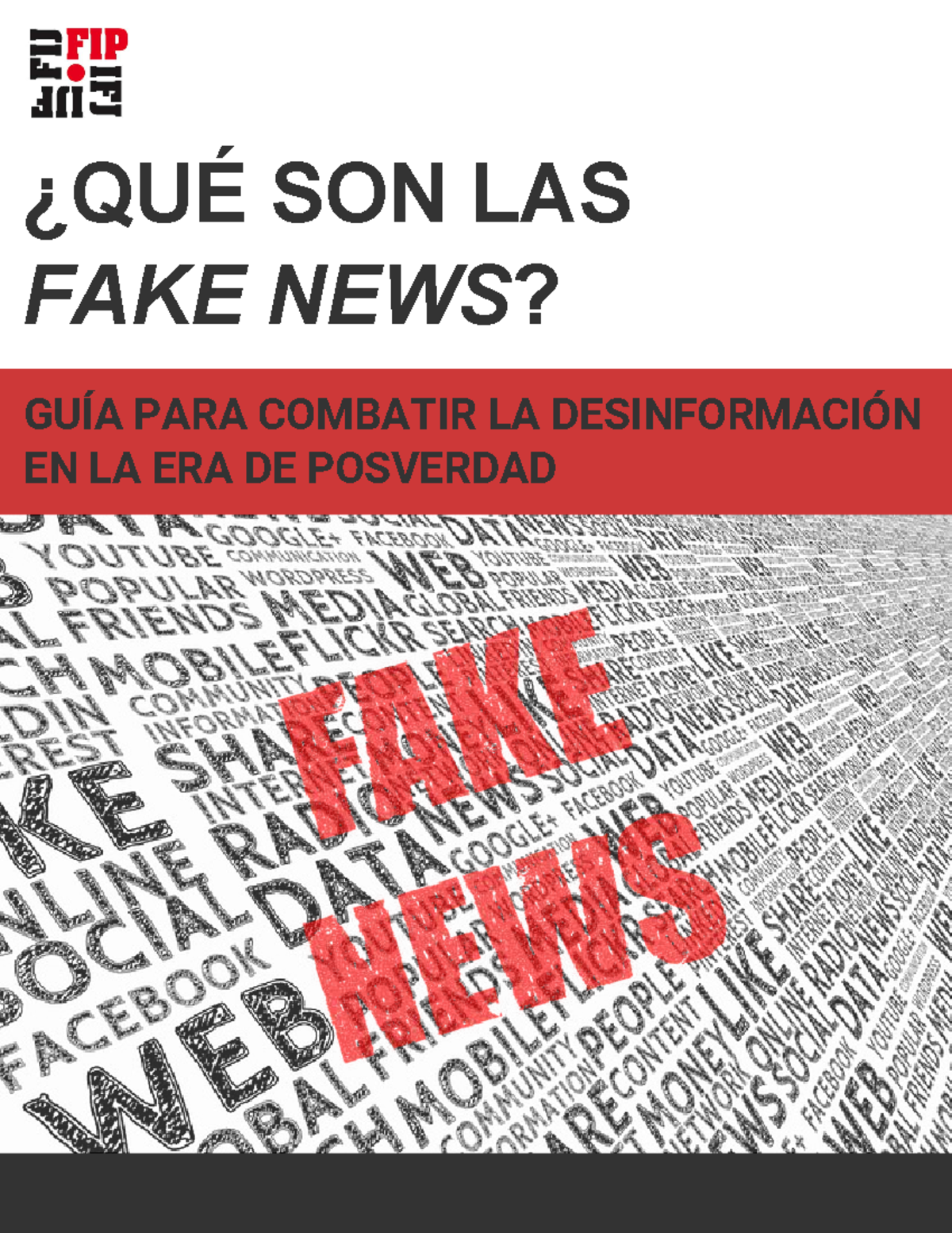 Fake News - FIP Am Lat - sasdewfrwfrefe - ¿QUÉ SON LAS FAKE NEWS? - Studocu