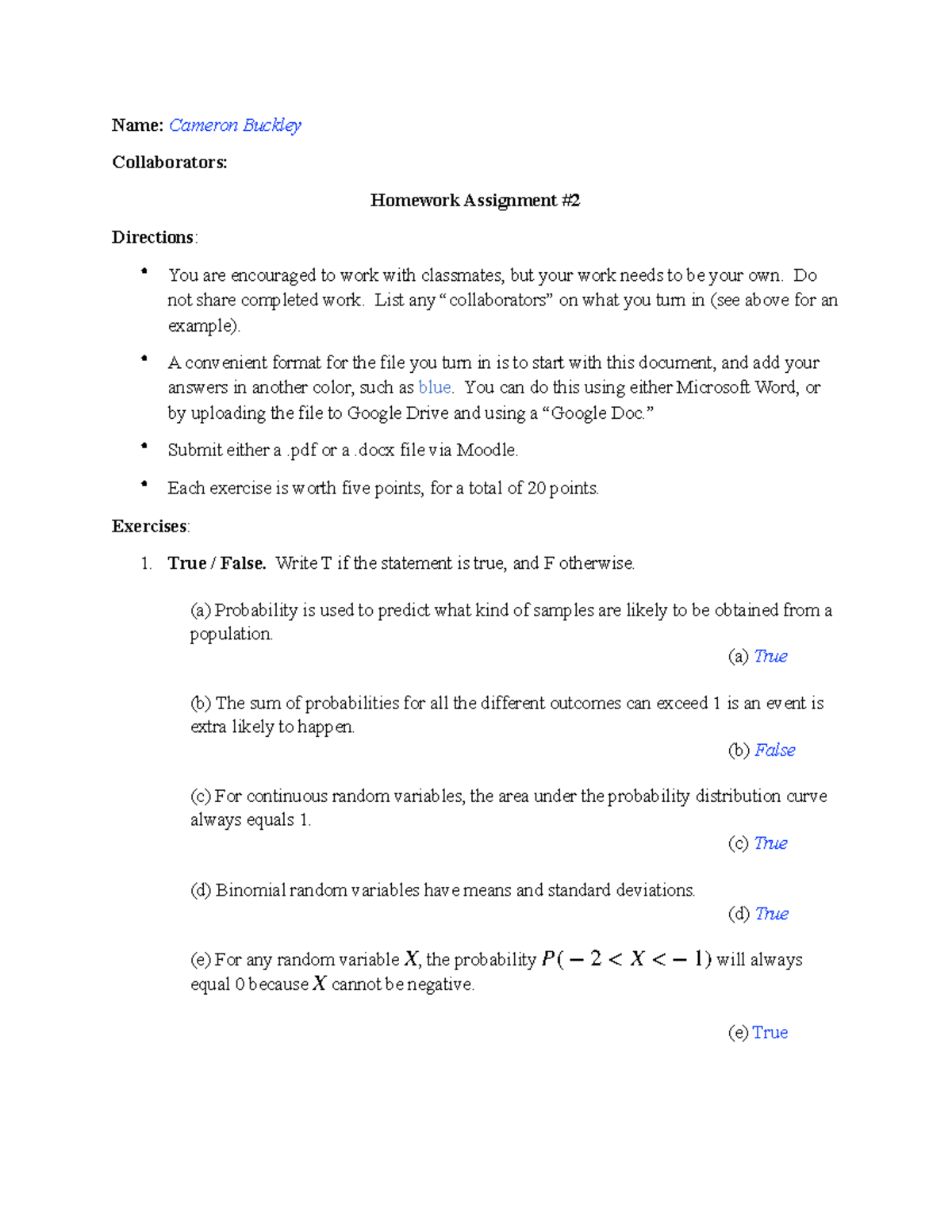 Homework #2 - Probability EDUC240 - Name: Cameron Buckley Collaborators ...