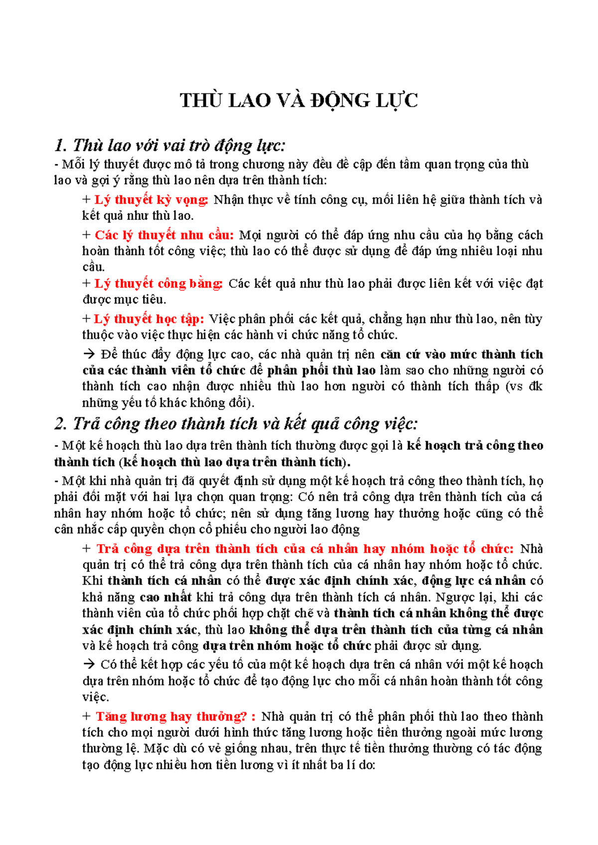 THÙ LAO VÀ ĐỘNG LỰC - THÙ LAO VÀ ĐỘNG LỰC 1. Thù lao với vai trò động ...