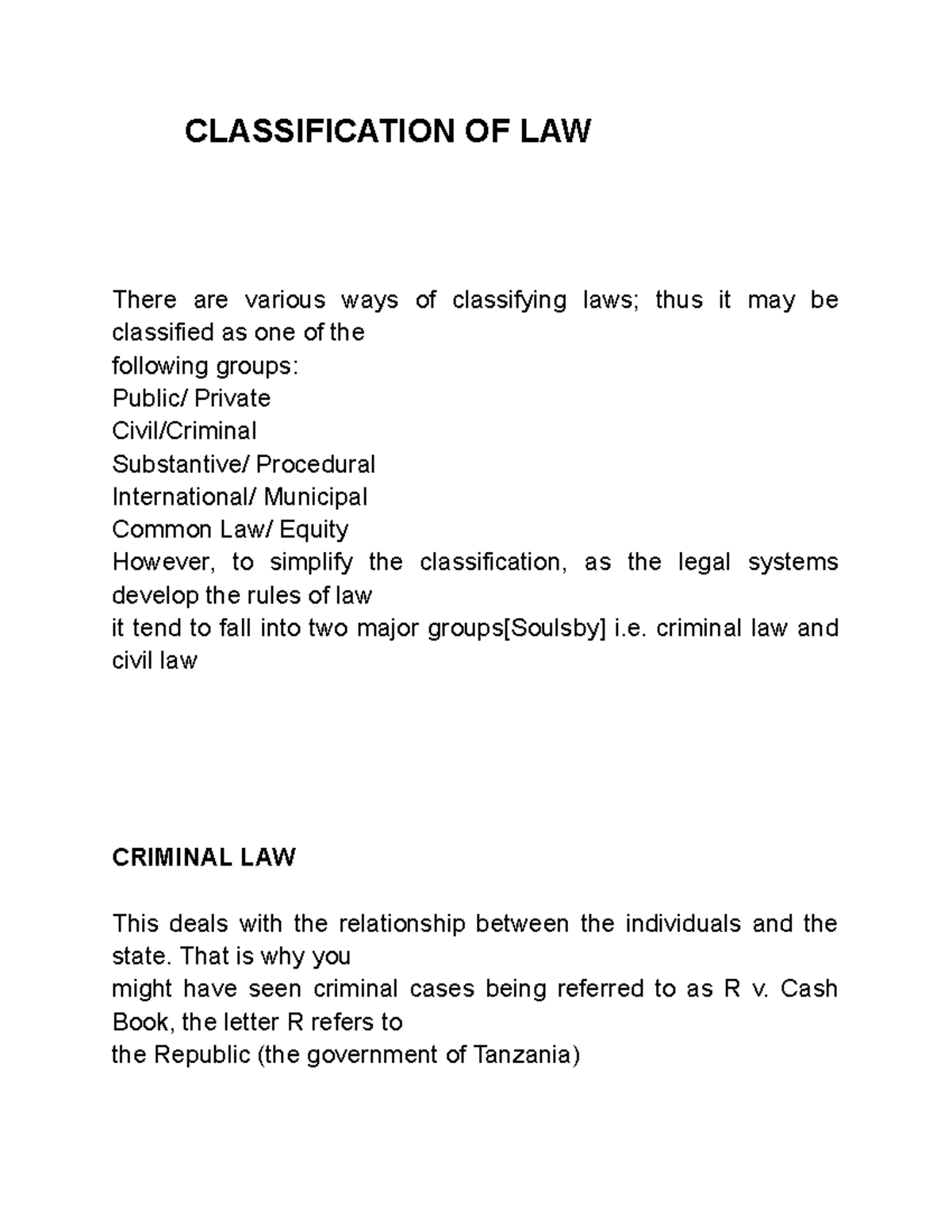Classification OF LAW ( business law) - CLASSIFICATION OF LAW There are ...