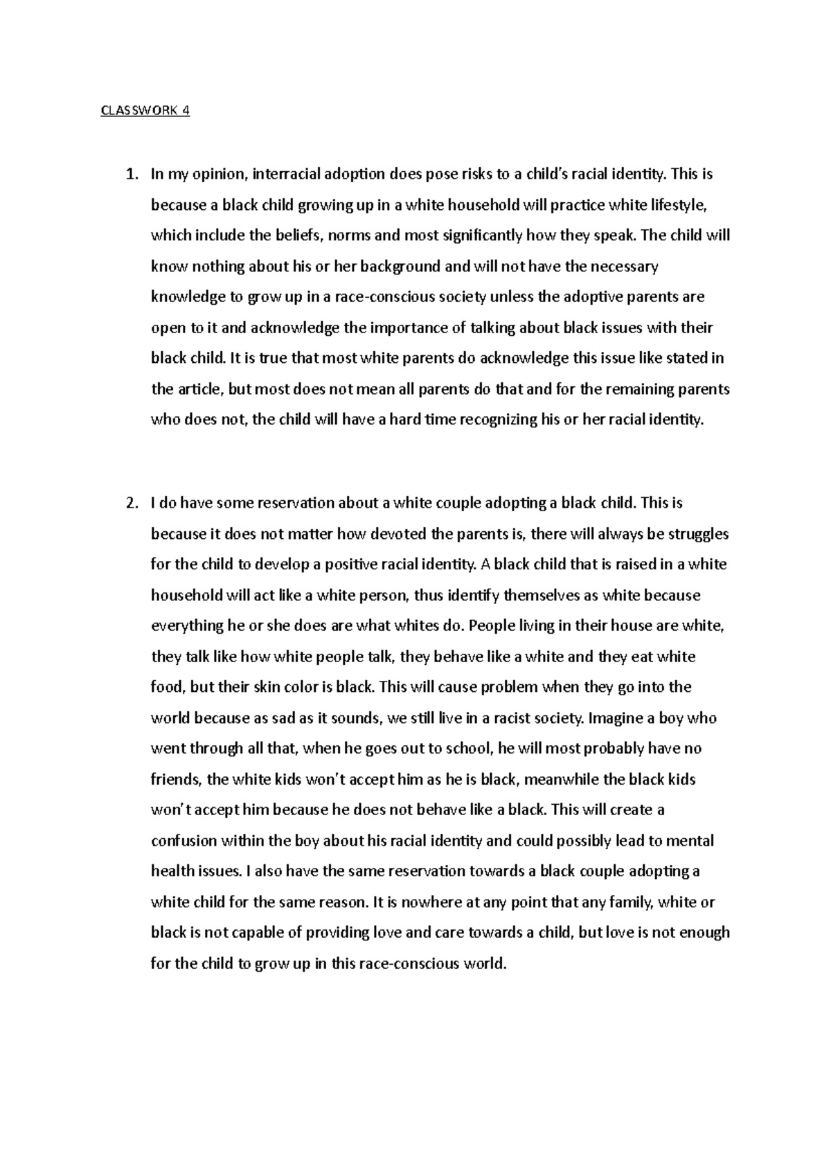 Classwork 4 - This is an essay about interracial adoption - CLASSWORK 4 ...