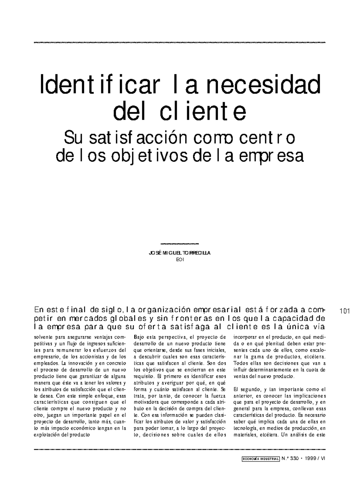 Identificar la necesidad del cliente Su satisfacción como centro de los ...