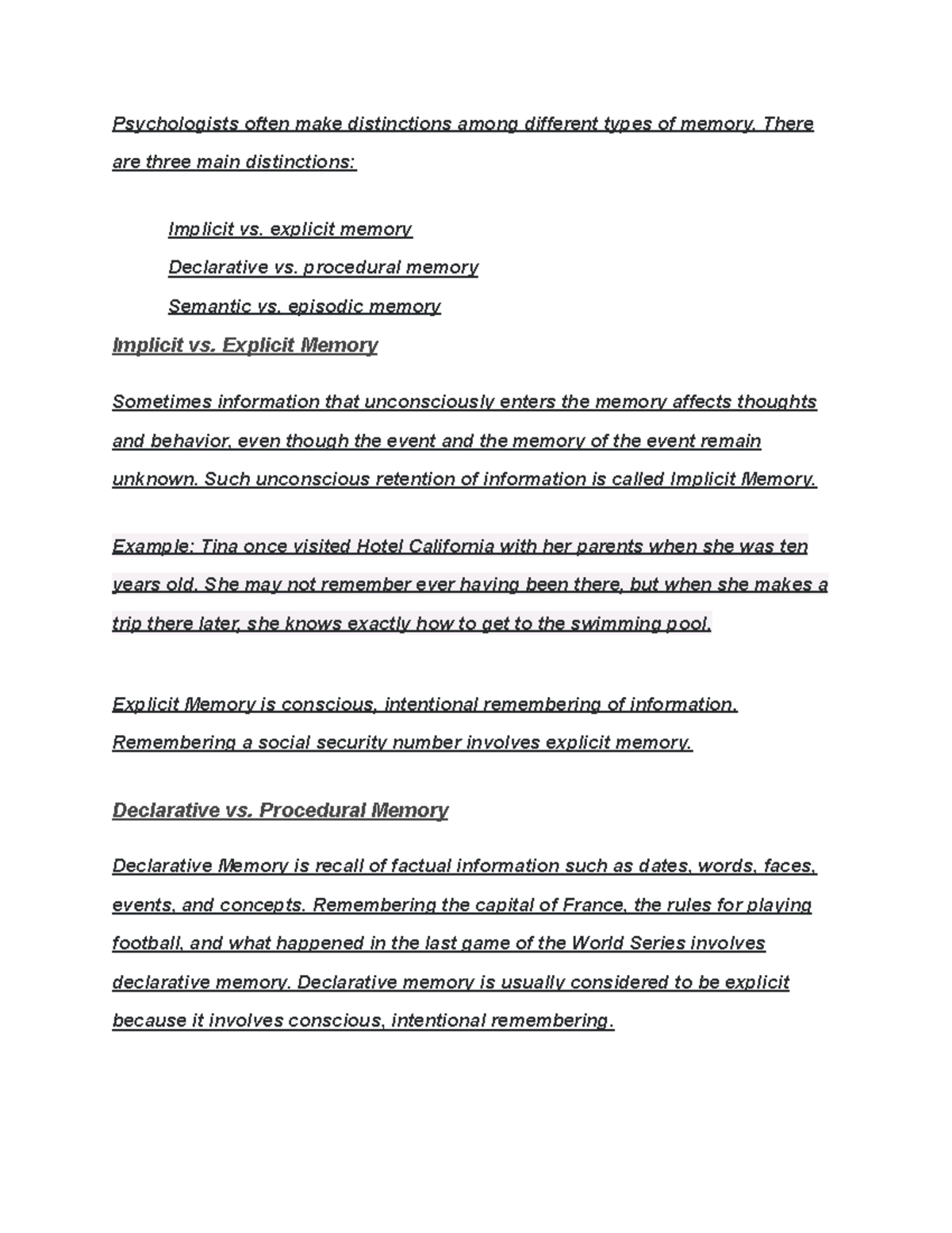 in class memory lecture notes - Psychologists often make distinctions ...