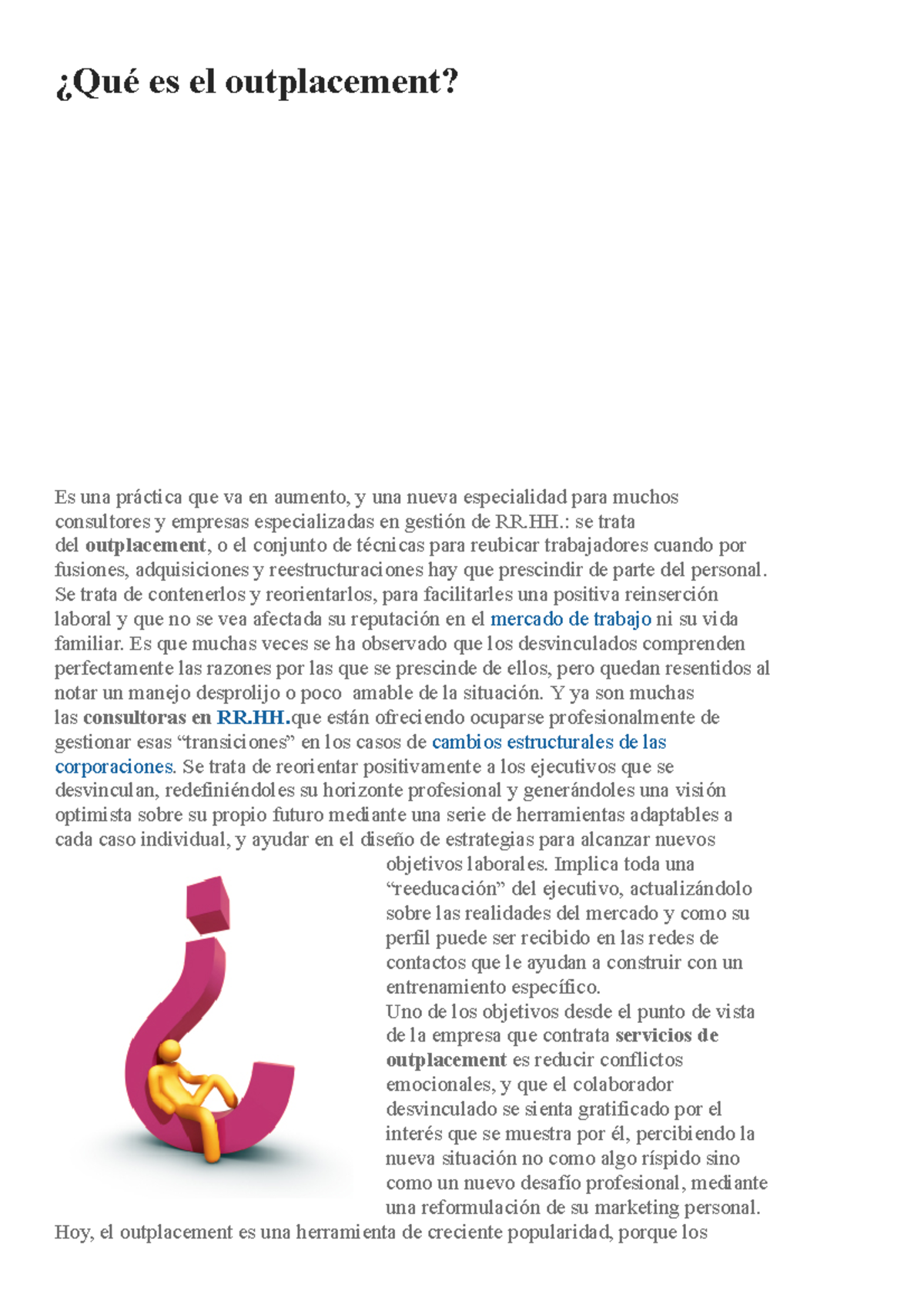 Qué es el outplacement - lectura - ¿Qué es el outplacement? Es una ...