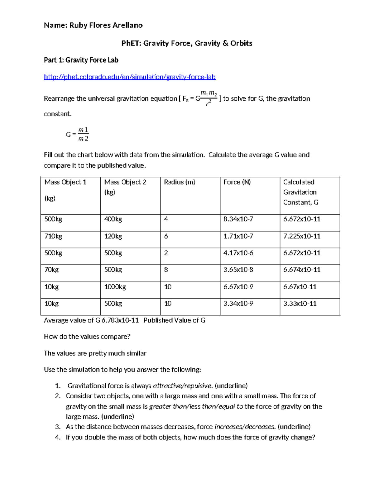 Copy of Phet Gravitation Investigation - Name: Ruby Flores Arellano ...