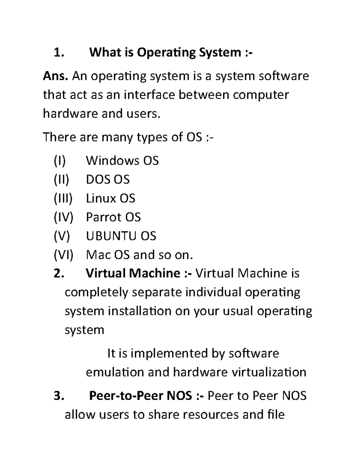 OS EXAM Question - hkjd - What is Operating System :- Ans. An operating ...