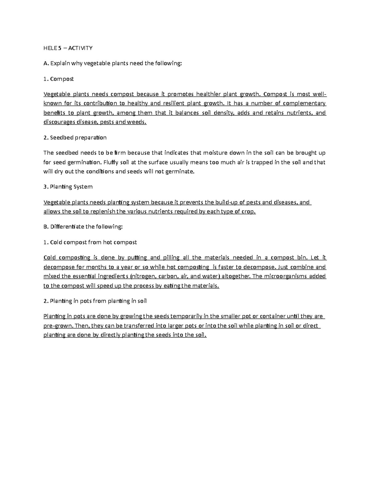 HELE 5 - HELE - HELE 5 – ACTIVITY A. Explain why vegetable plants need ...