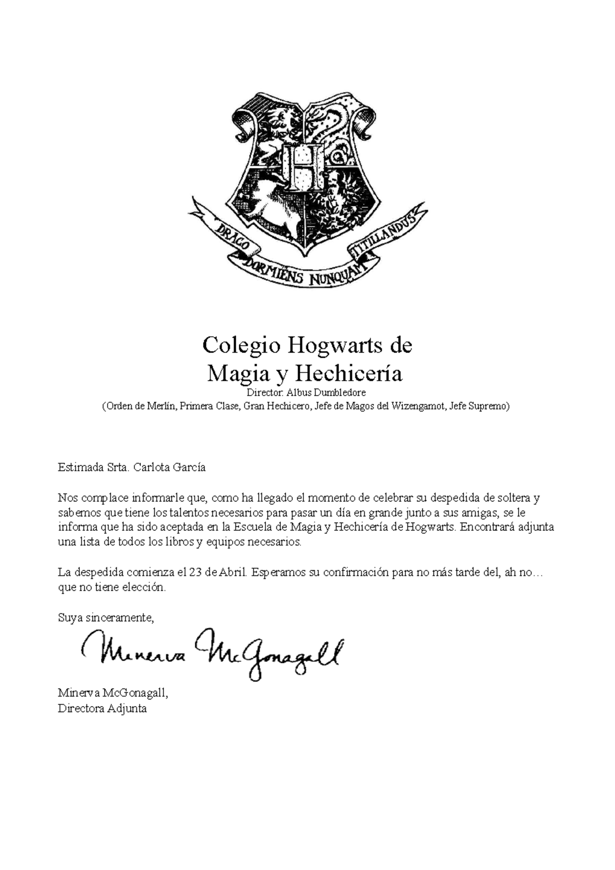 Carta Hogwarts - Colegio Hogwarts de Magia y Hechicería Director: Albus ...