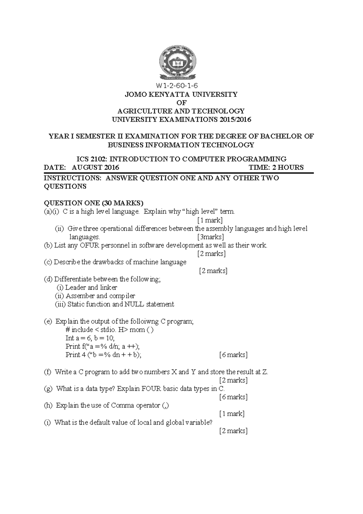 ICS 2102 - Has questions on computer programming. - W1-2-60-1- JOMO KENYATTA UNIVERSITY OF - Studocu