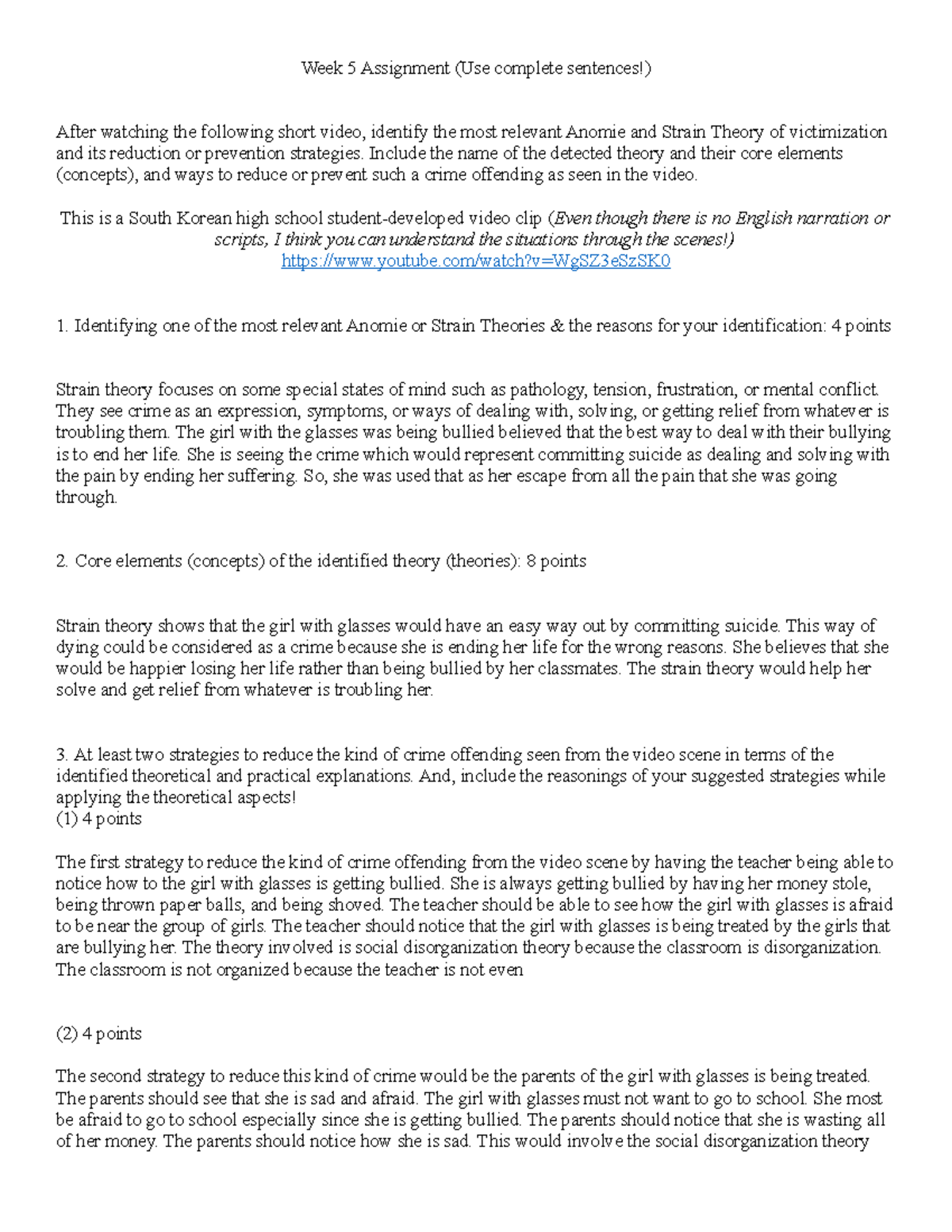 CRIJ - Week 5 Assignment - Week 5 Assignment (Use complete sentences!) After watching the ...