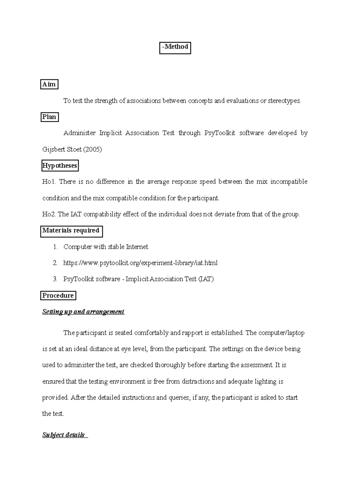 Implicit Association Test -Method Aim To test the strength of ...