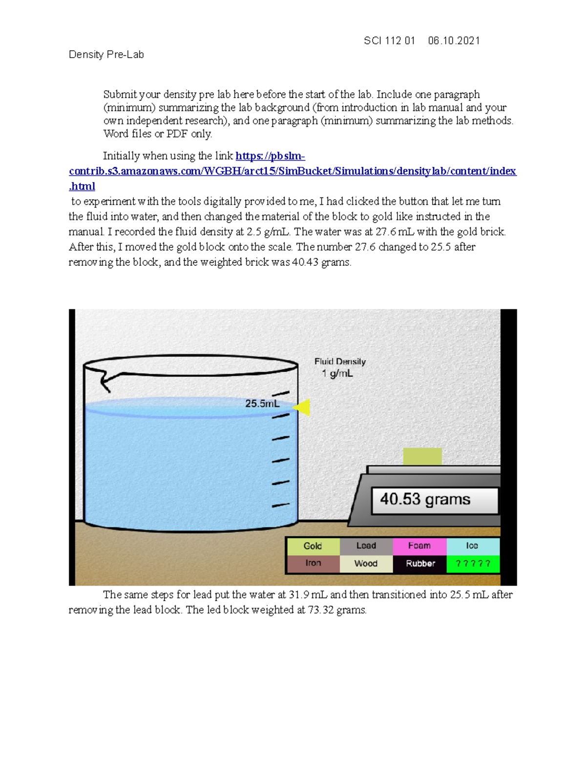 Density Pre Lab [ SCI 112 ] - Density Pre-Lab Submit your density pre ...