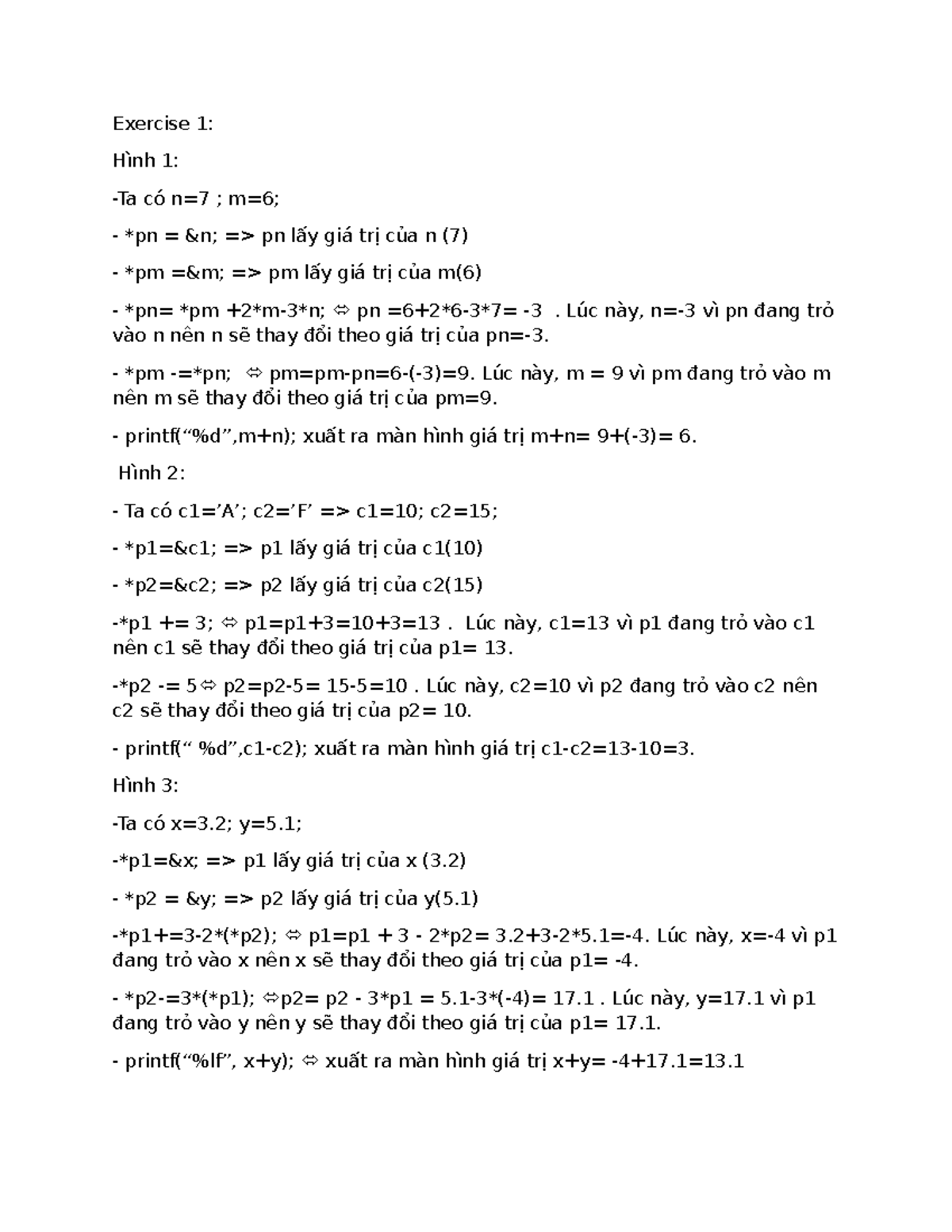 Workshop 4 PRF - dsfsd - Exercise 1: Hình 1: -Ta có n=7 ; m=6; *pn = & => pn lấy giá trị - Studocu