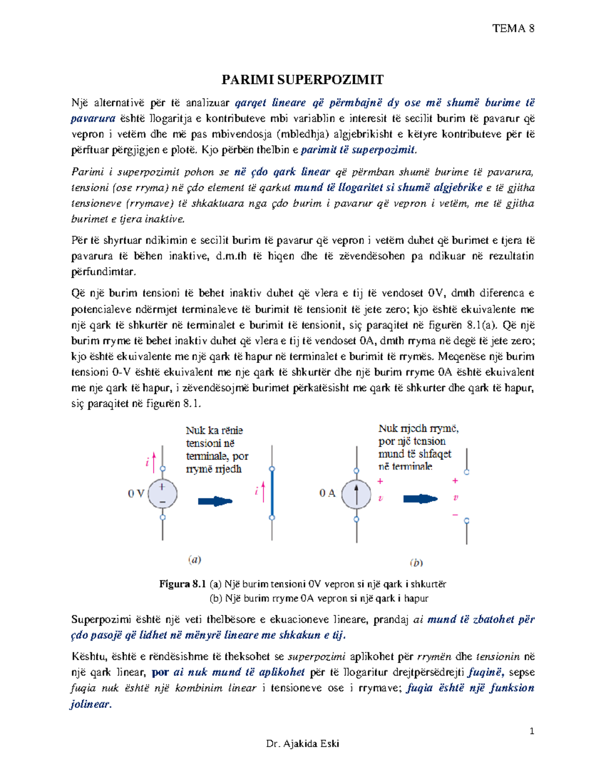 Seminar 8- superpozim, trans. burimi - 1 PARIMI SUPERPOZIMIT Një ...