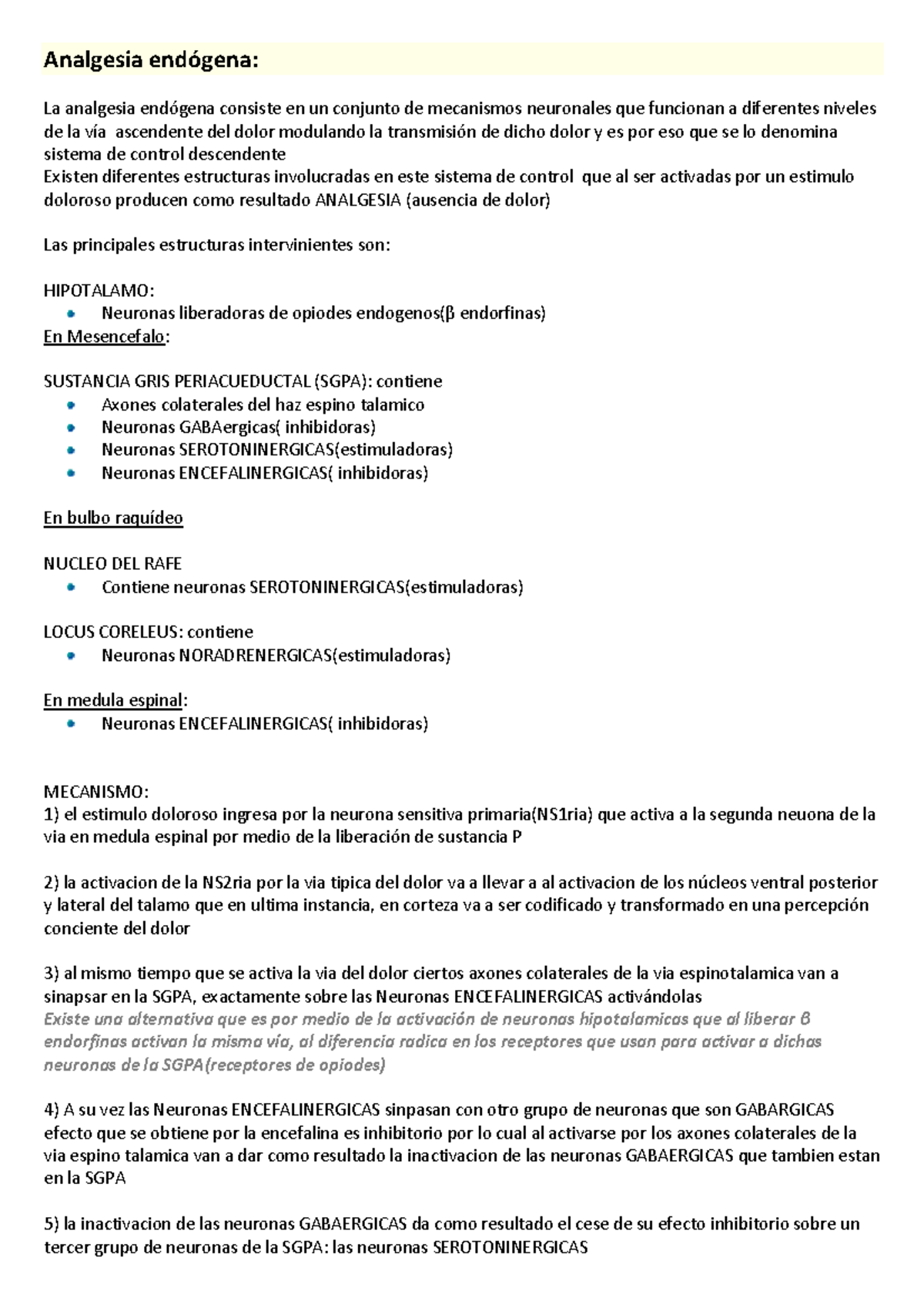 Analgesia endogena - Analgesia endógena: La analgesia endógena consiste ...