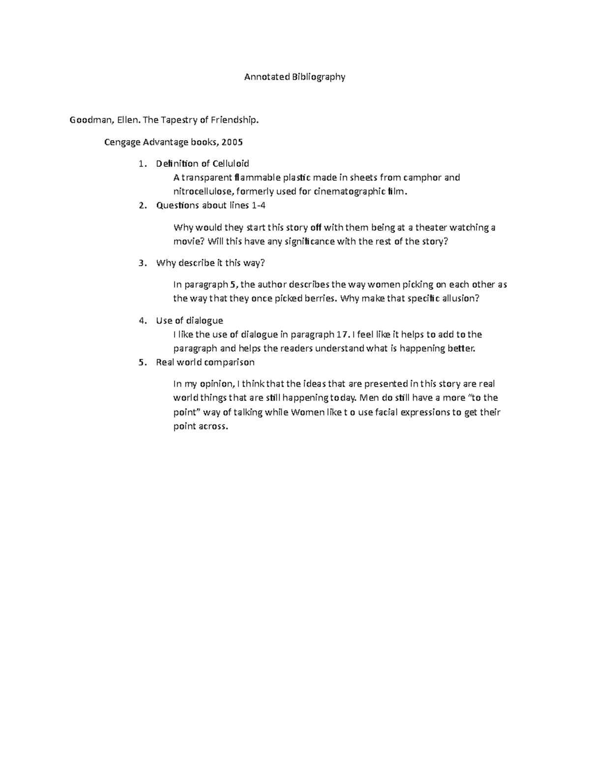 Week 3 Application Exercise - Annotated Bibliography Goodman, Ellen. The Tapestry of Friendship ...