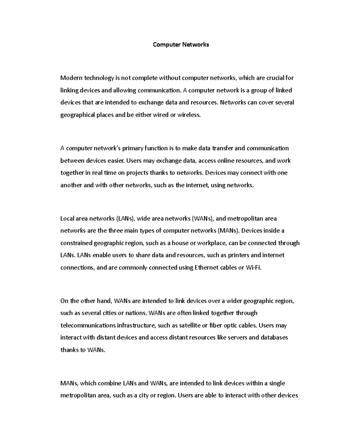 Essay in Computer Networks - Computer Networks Modern technology is not complete without ...