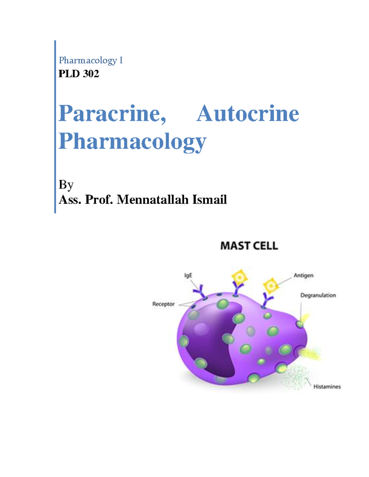Autacoids - Pharmacology PLD302 - Pharmacology I PLD 302 “Week 2 ...