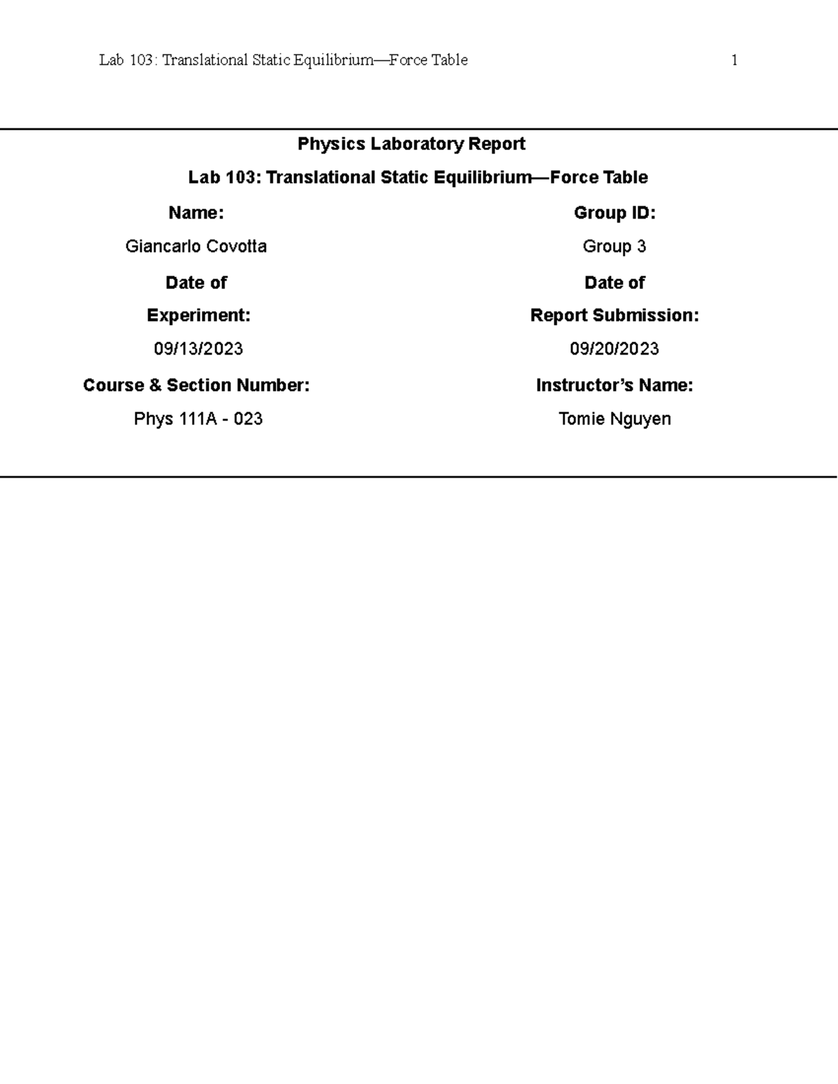 Lab 103 Translational Static Equilibrium—Force Table - Physics Laboratory Report Lab 103: - Studocu