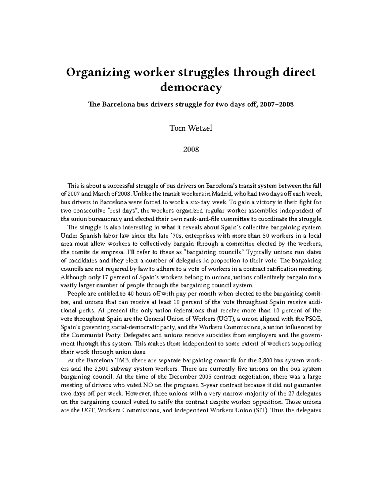 Tom wetzel organizing worker struggles through direct democracy ...