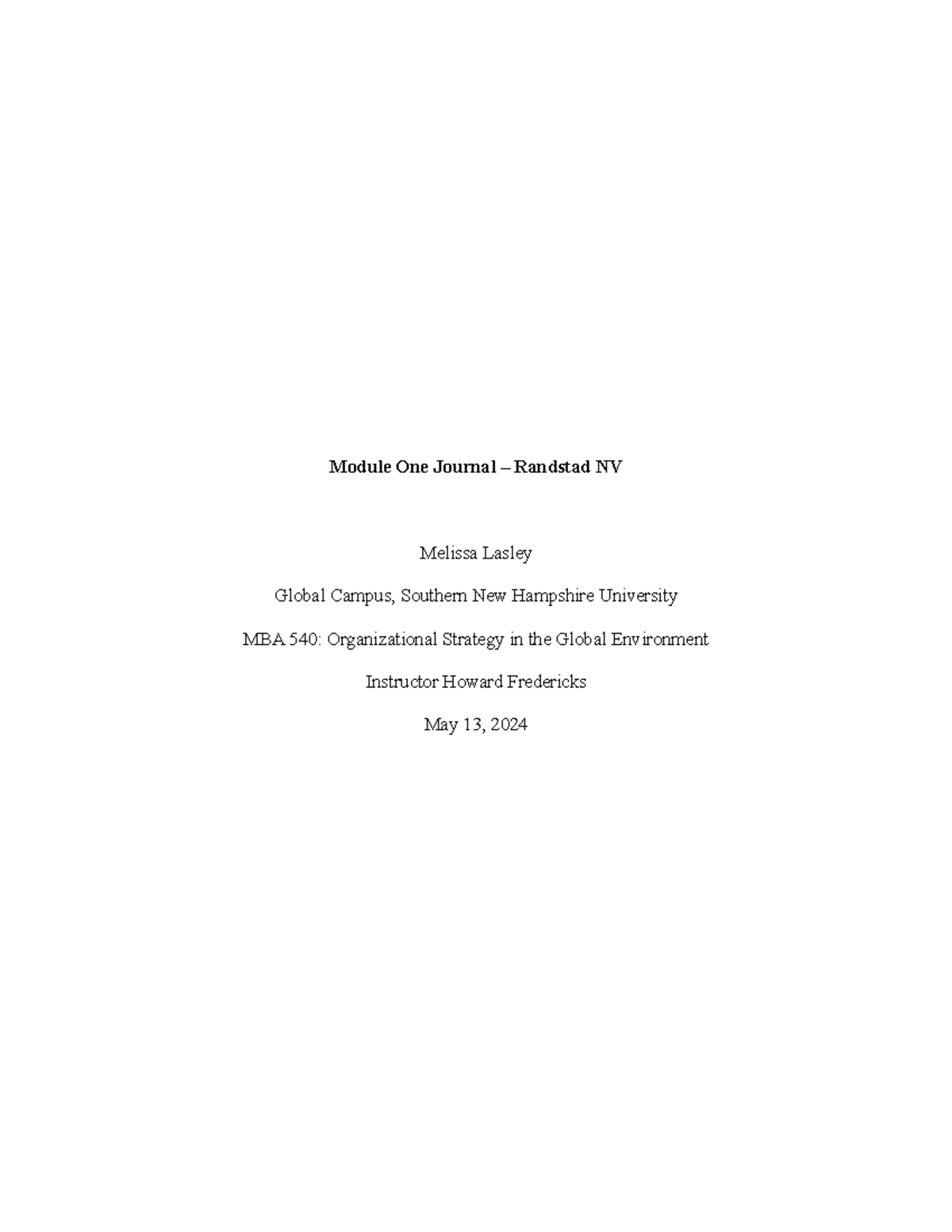 1.3 Randstad Journal - Module One Journal – Randstad NV Melissa Lasley ...