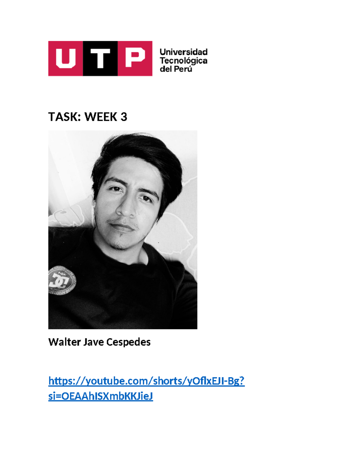 I´m Peruvian - a day off - ingles, tarea - UTP Universidad Tecnológica del Perú TASK: WEEK 3 ...