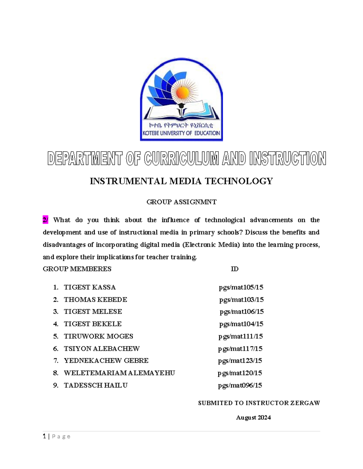 Media assignment - pleasegive me - INSTRUMENTAL MEDIA TECHNOLOGY GROUP ...