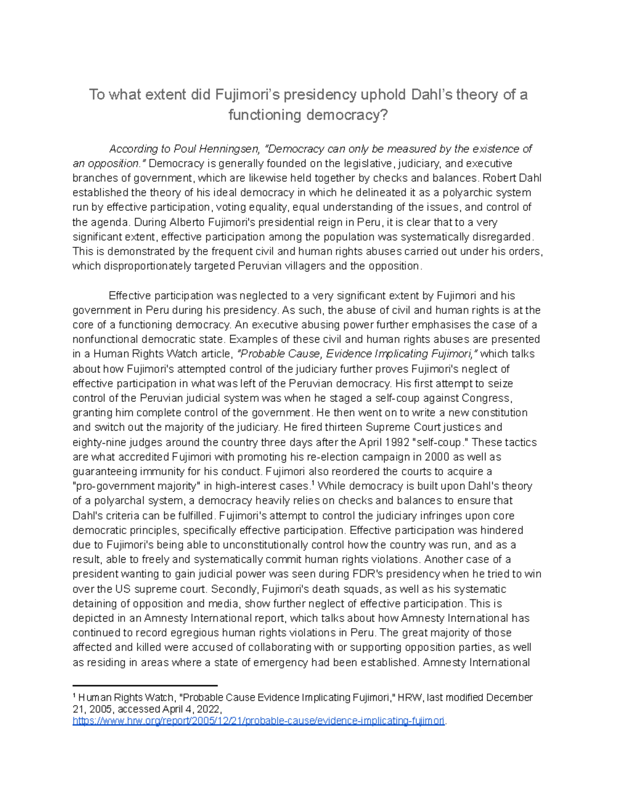 To what extent did Fujimori’s presidency uphold Dahl’s theory of a ...