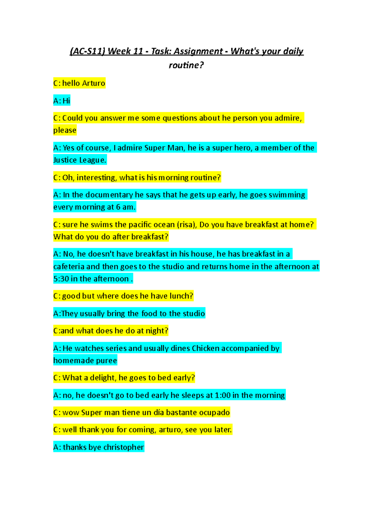Guion Semana 11 - (AC-S11) Week 11 - Task: Assignment - What's your daily routine? C: hello ...