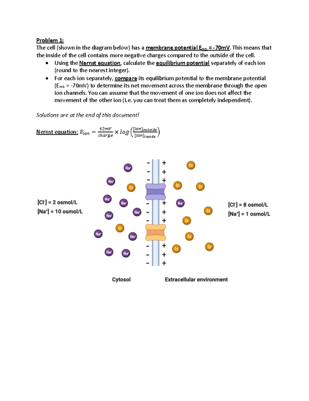 Nernst equation problems and solutions Bio 1140 - Problem 1: The cell ...
