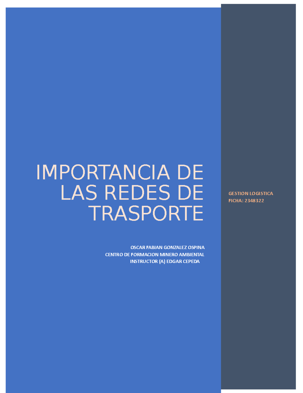 1. Importancia DE LAS Redes DE Trasporte - I IMPORTANCIA DE LAS REDES ...
