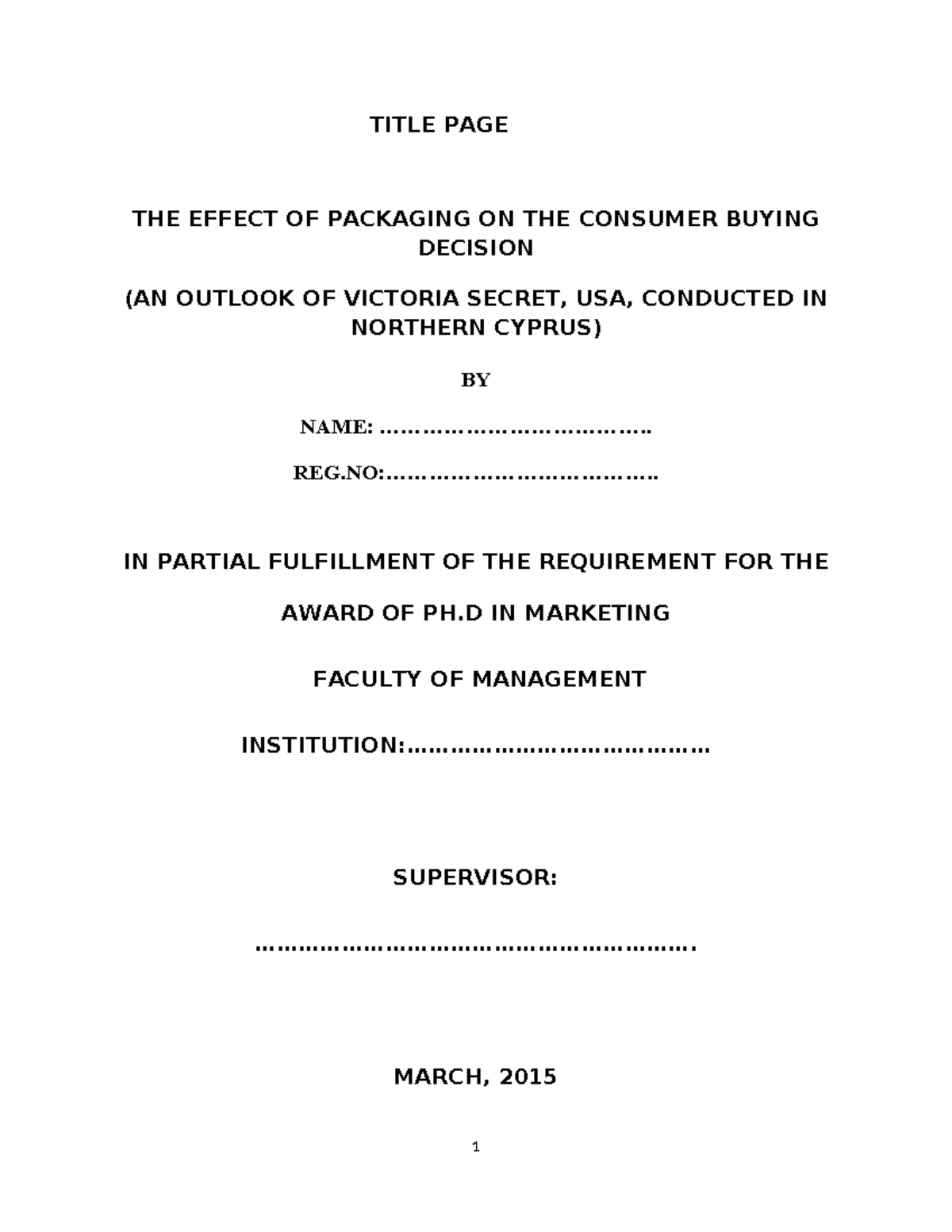 Articulate Chapter ONE Complete - TITLE PAGE THE EFFECT OF PACKAGING ON ...