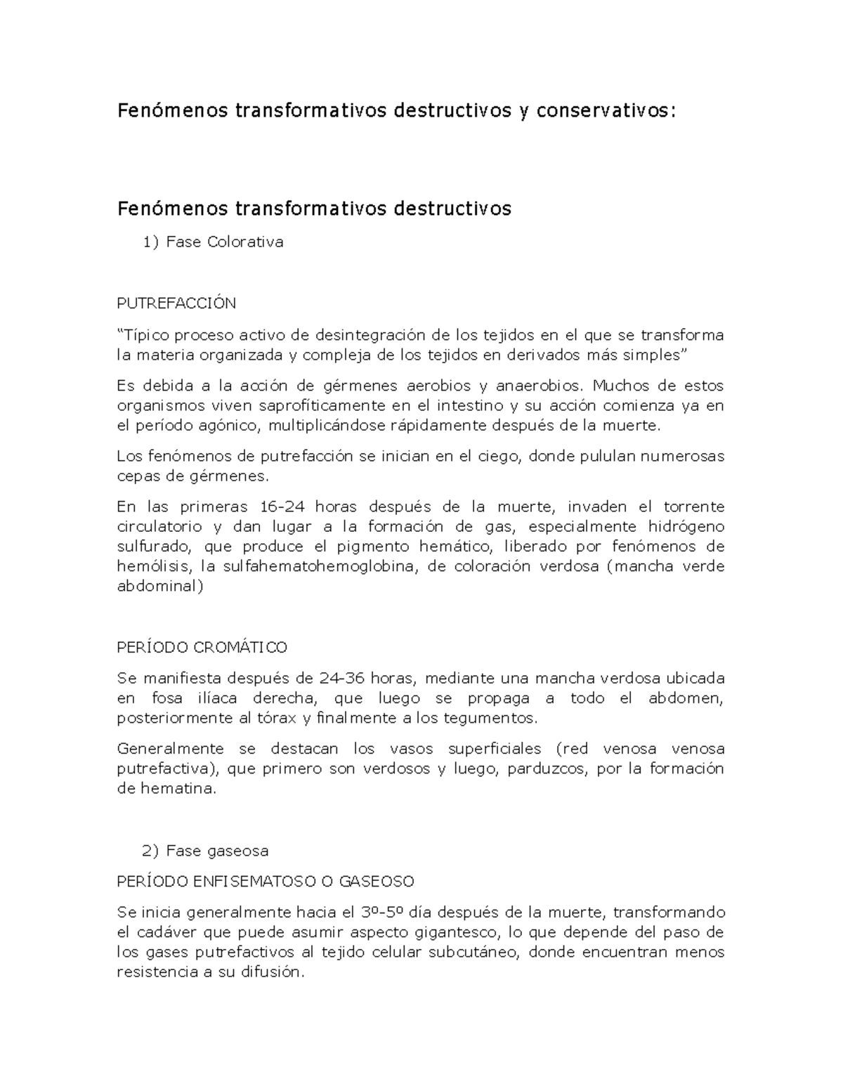 Fenomenos Transformativos y conservativos (medicina legal) - Fenómenos ...