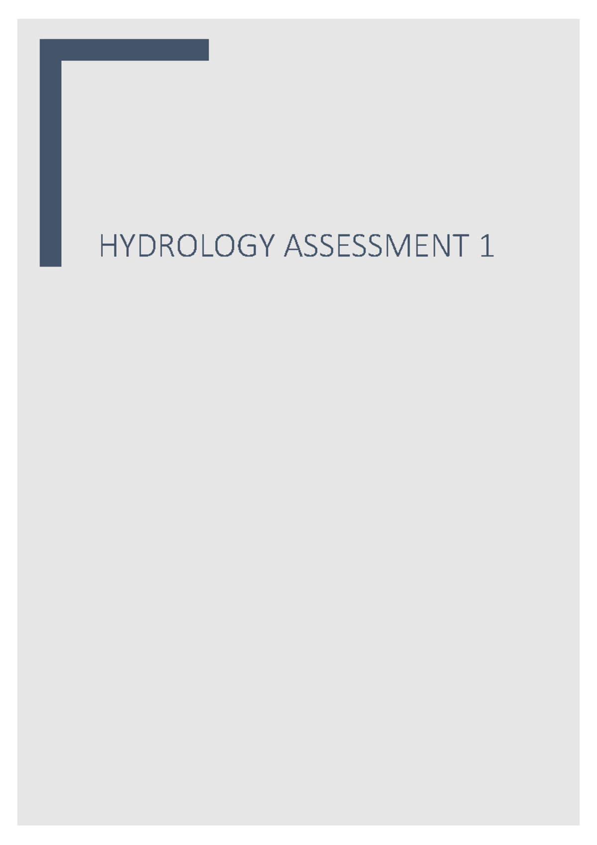 Assessment 1 Hydrology - Table of Contents HYDROLOGY ASSESSMENT Part A ...