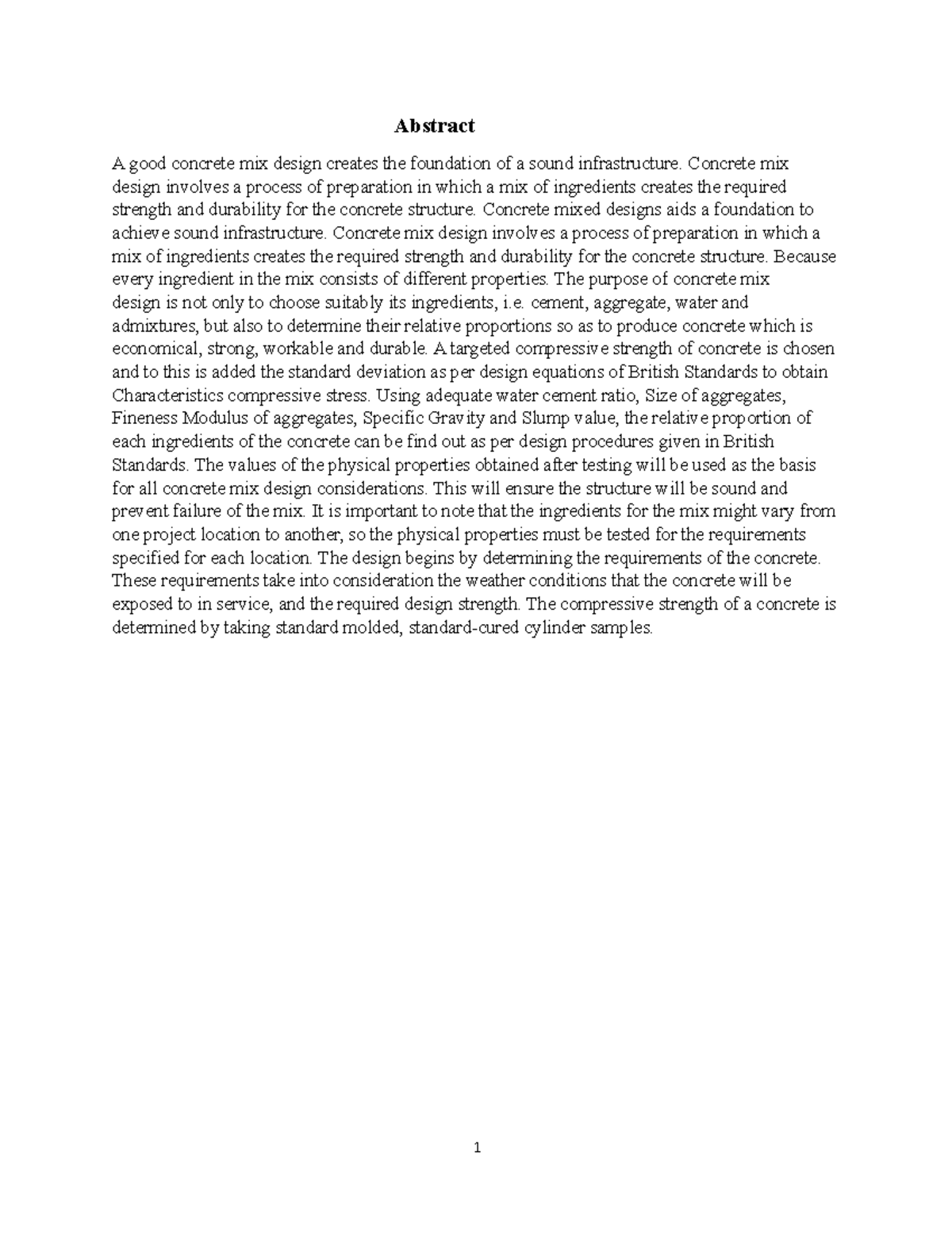 Report A - Abstract A good concrete mix design creates the foundation ...