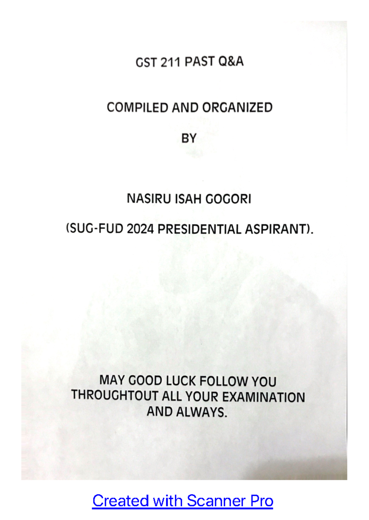 GST 211 BY Gogori 4 SUG001 2024 - GST 211 PAST Q&A COMPILED AND ...