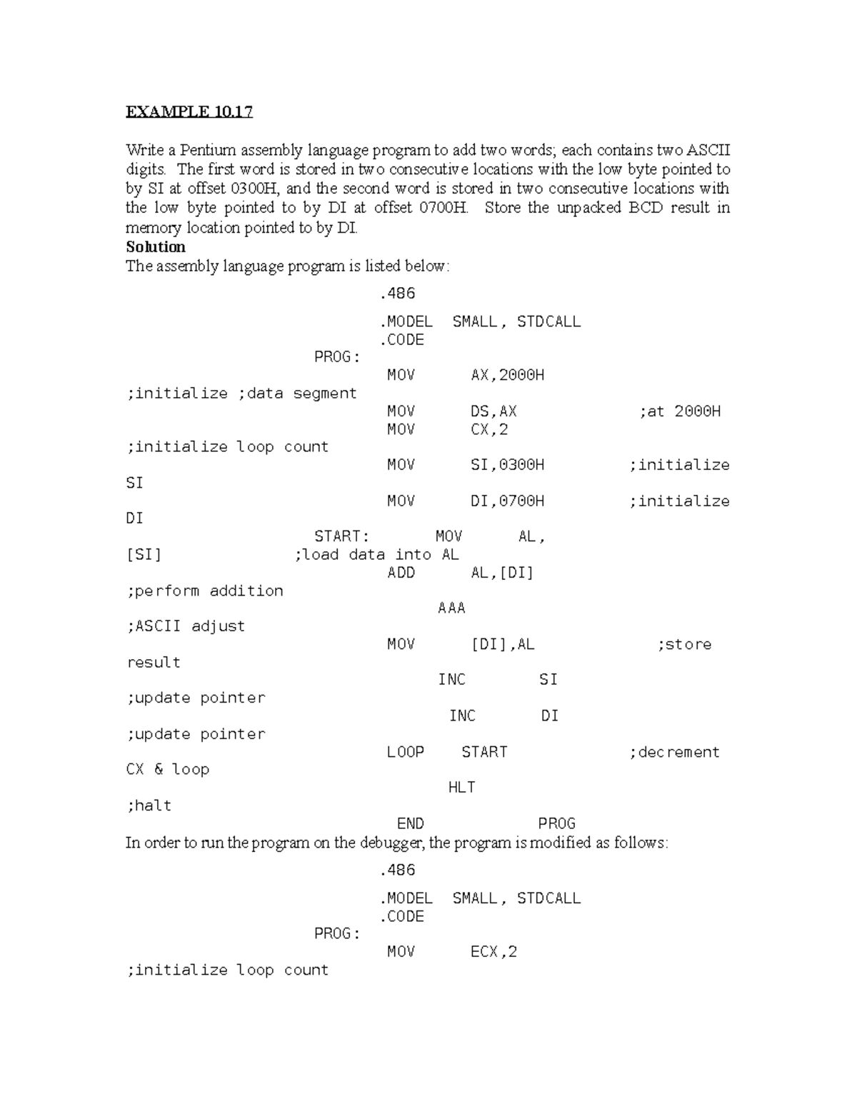 Ex 10.17 - Solution - EXAMPLE 10. Write a Pentium assembly language program to add two words ...
