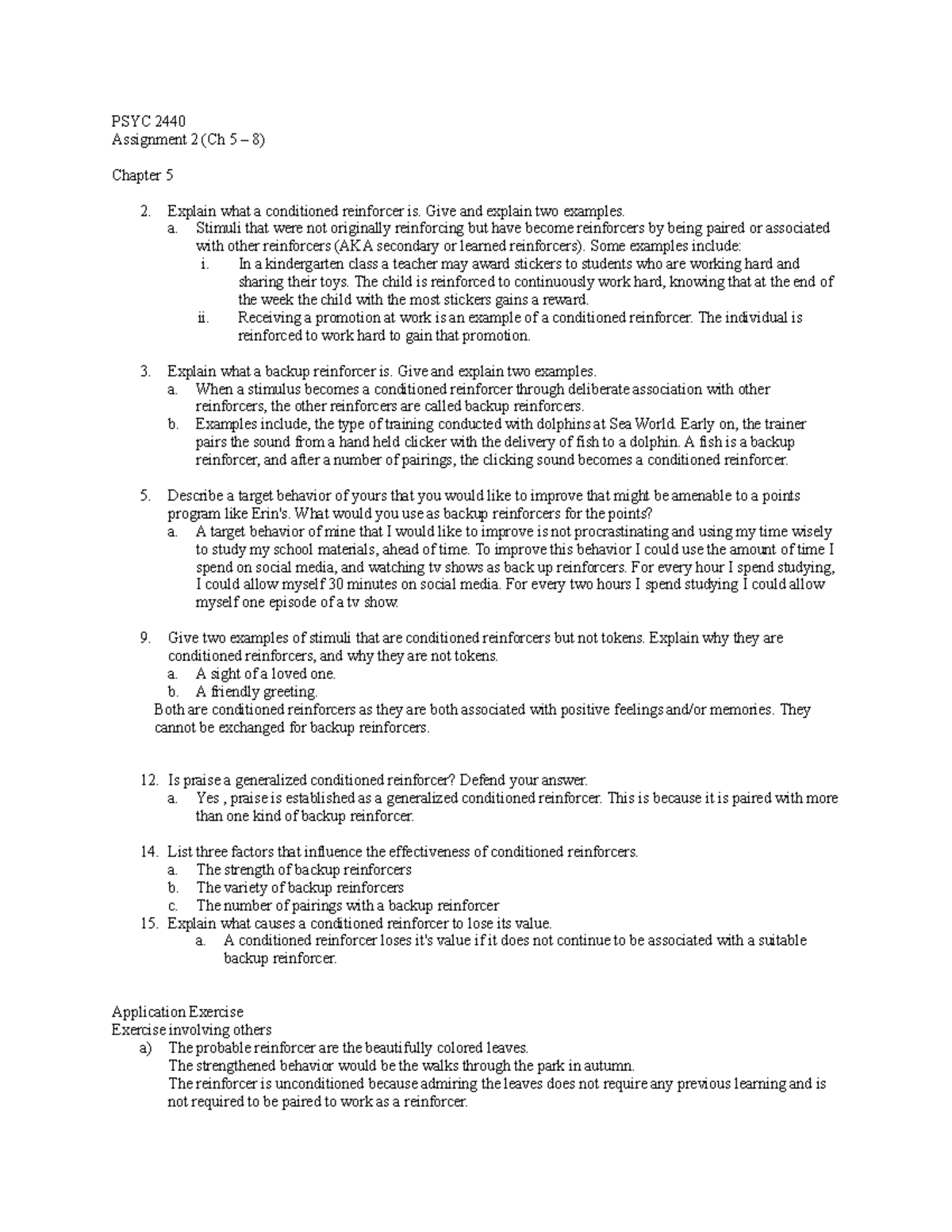 PSYC 2440 - Assignment 2 - Give and explain two examples. a. Stimuli that were not originally ...