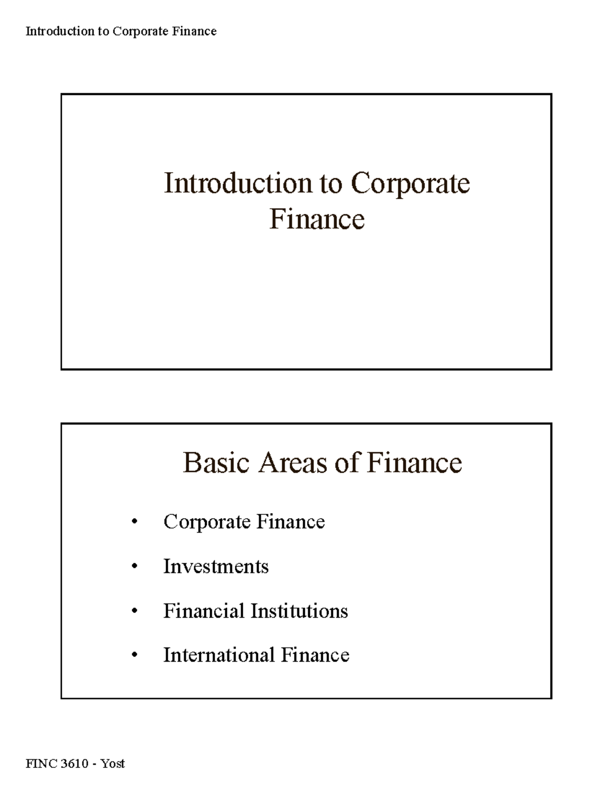 Introduction - finance - Introduction to Corporate Finance Basic Areas of Finance Corporate ...