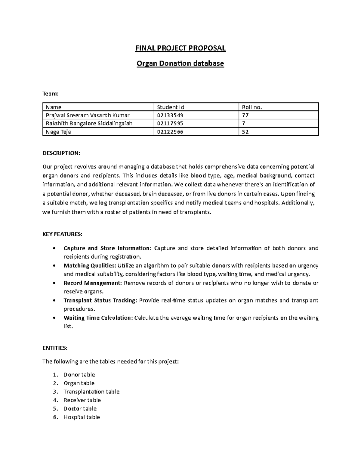 Prajwal Sreeram Vasanth Kumar Final Project Proposal - FINAL PROJECT PROPOSAL Organ Donation ...