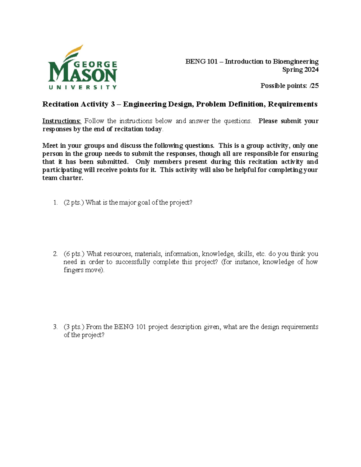 Activity 3 Engineering Design Problem Definition - BENG 101 ...