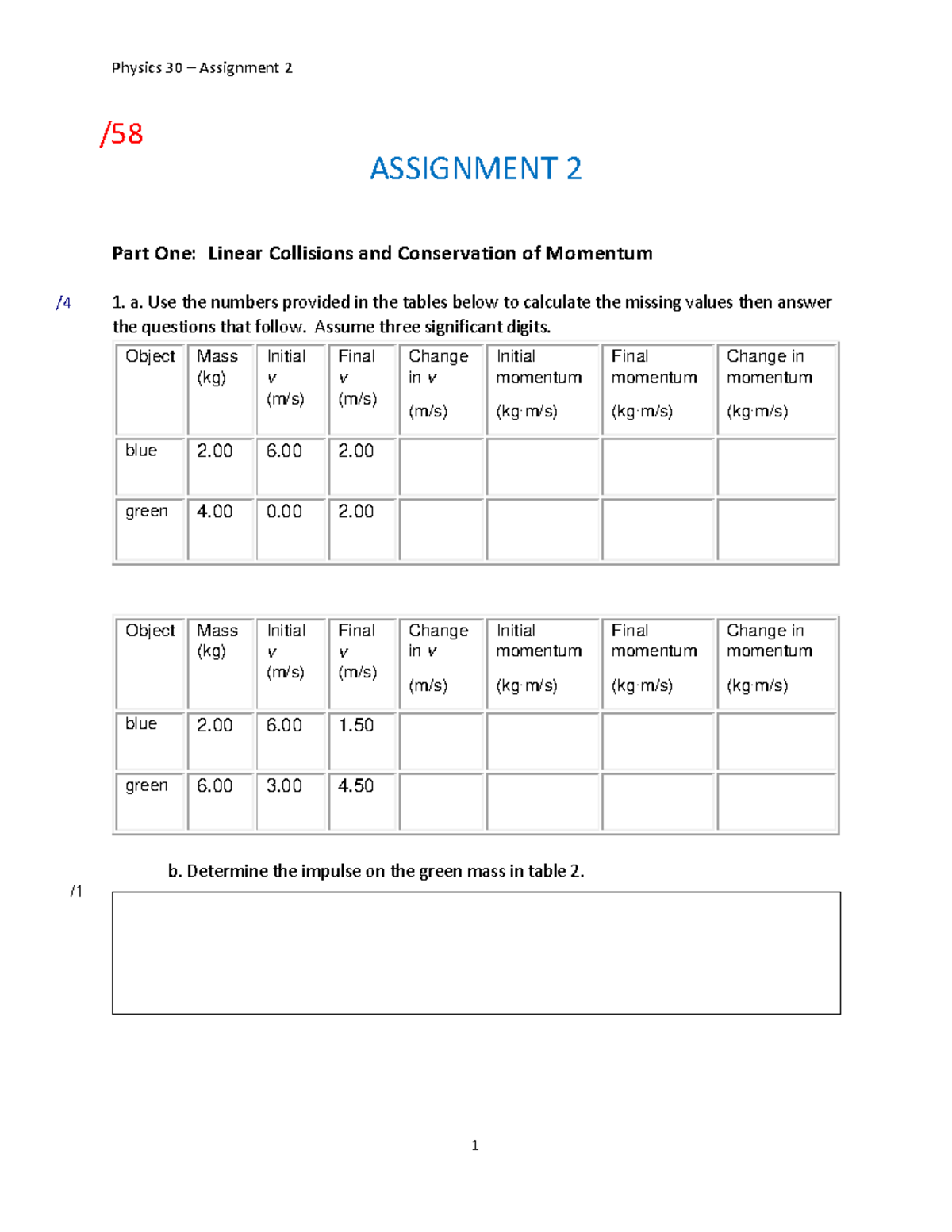 Assignment 2 momentum - papaer - ASSIGNMENT 2 Part One: Linear ...