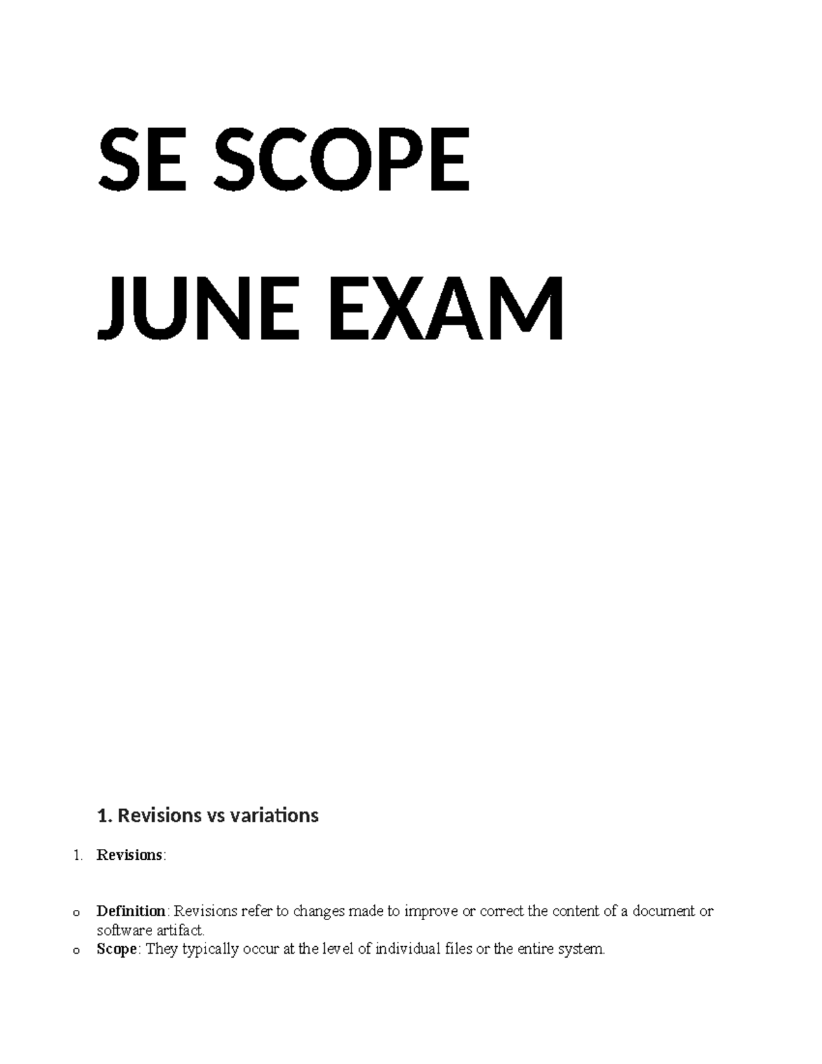 SE Scope JUNE - exam study material - SE SCOPE JUNE EXAM 1. Revisions ...
