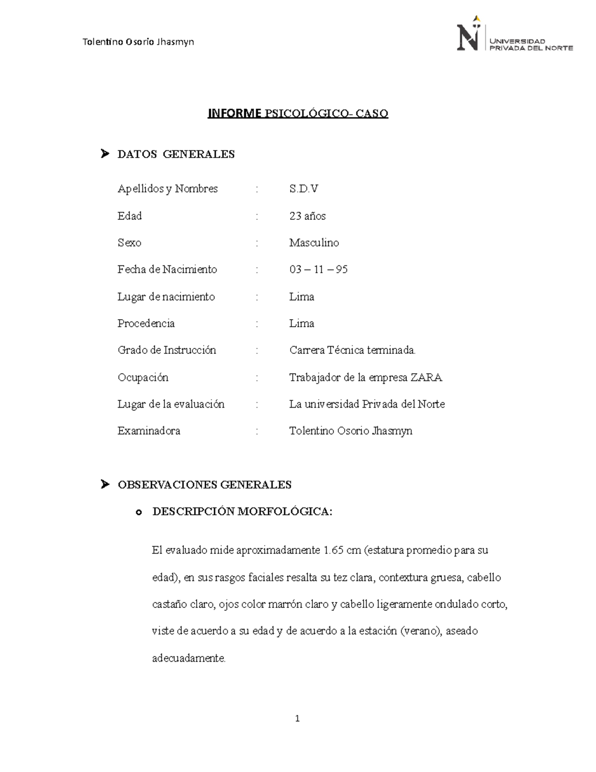 Modelo DE Informe Psicológic 1 - INFORME PSICOLÓGICO- CASO DATOS GENERALES Apellidos y Nombres ...